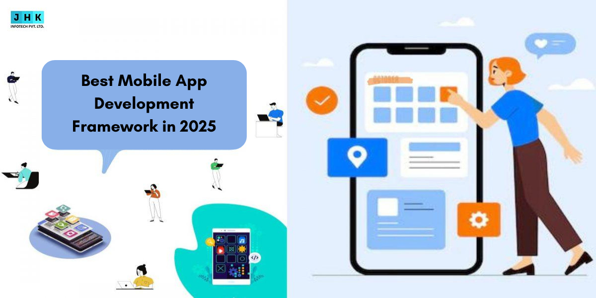 Best Mobile App Development Framework In 2025 Jhk Blog Best Mobile App Development Framework In 2025 Jhk Blog